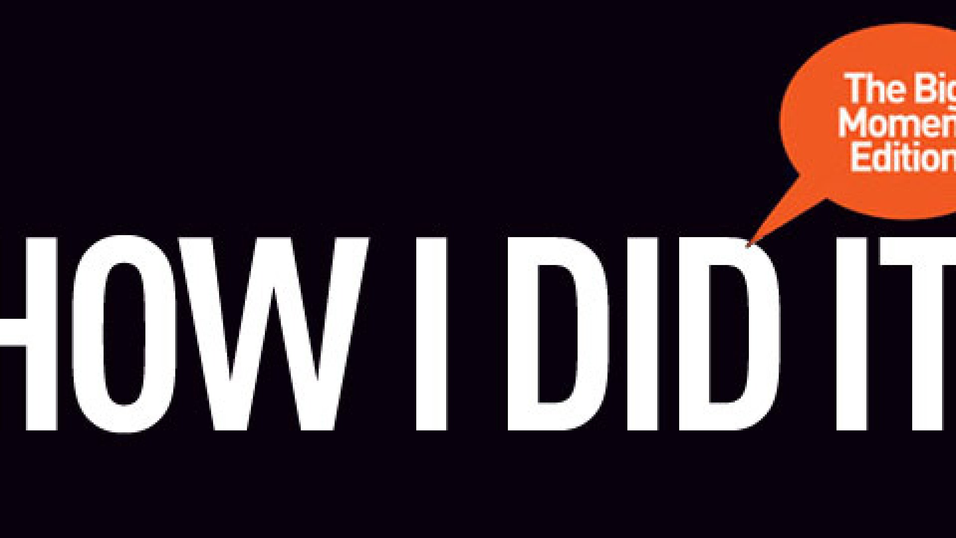 14 Tales of Unexpected Success | Inc.com